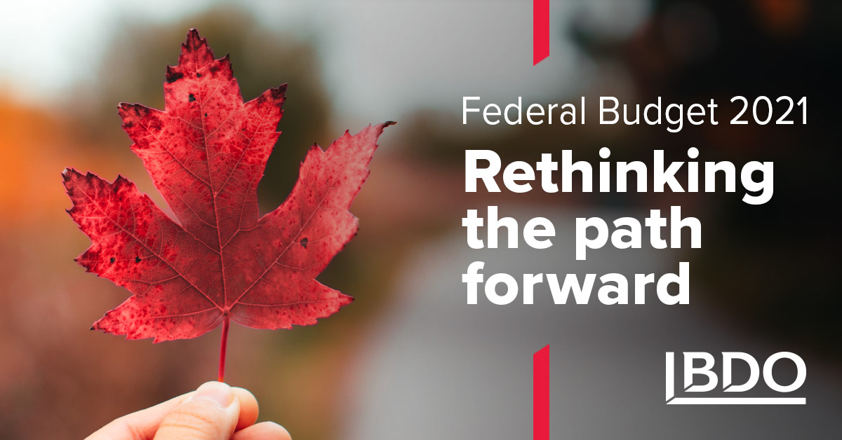 2021 Federal Budget | BDO Canada