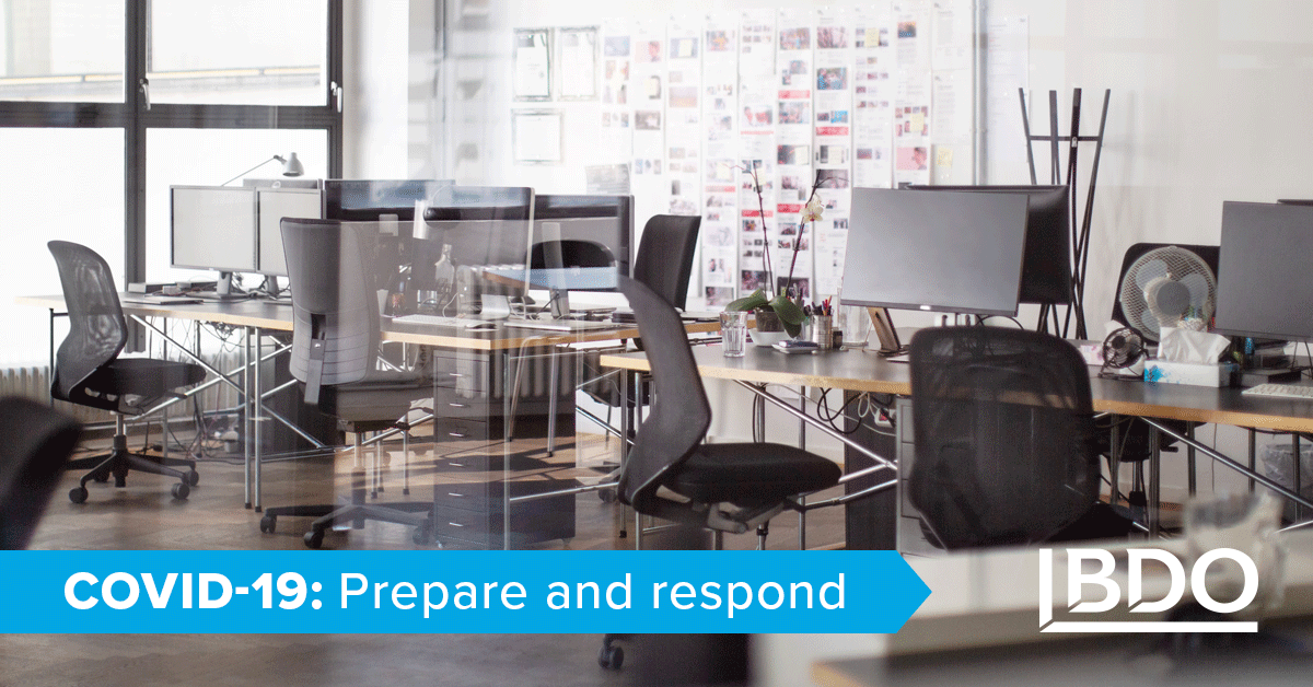 Shifting to work safe and work smart during the COVID-19 pandemic | BDO ...