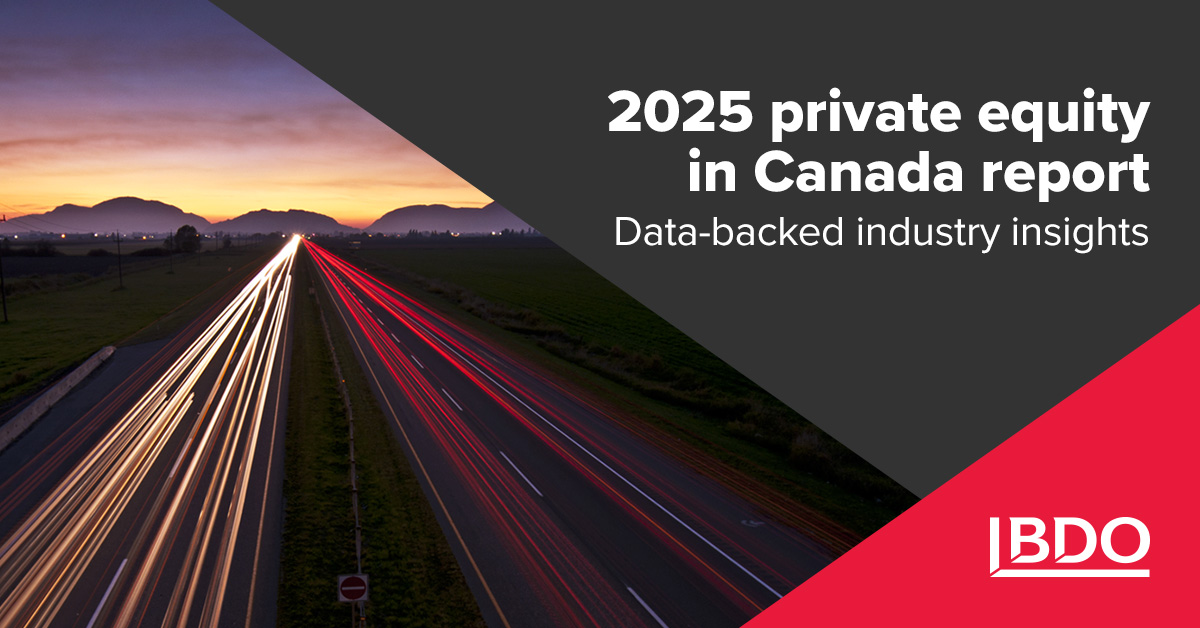 2025 private equity in Canada report | BDO Canada