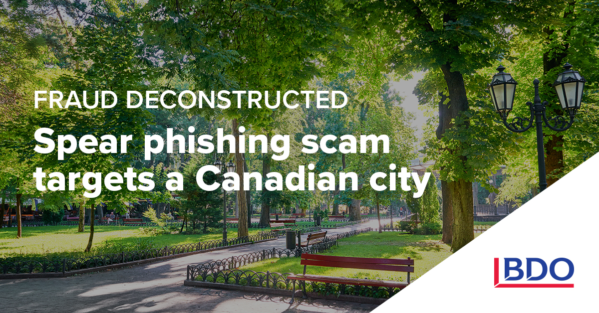 Fraud Deconstructed - A Canadian city falls victim to $558K spear ...