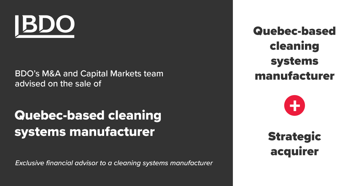 BDO Deals - Cleaning systems manufacturer | BDO Canada