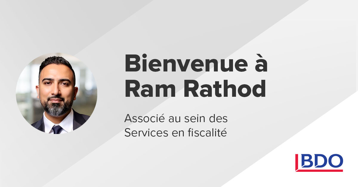Ram Rathod devient associé, Capital-investissement, chez BDO | BDO Canada